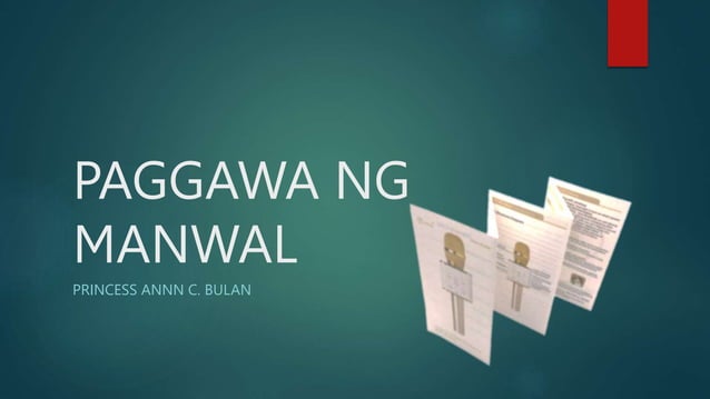 PAGGAWA NG MANWAL (2).pptx