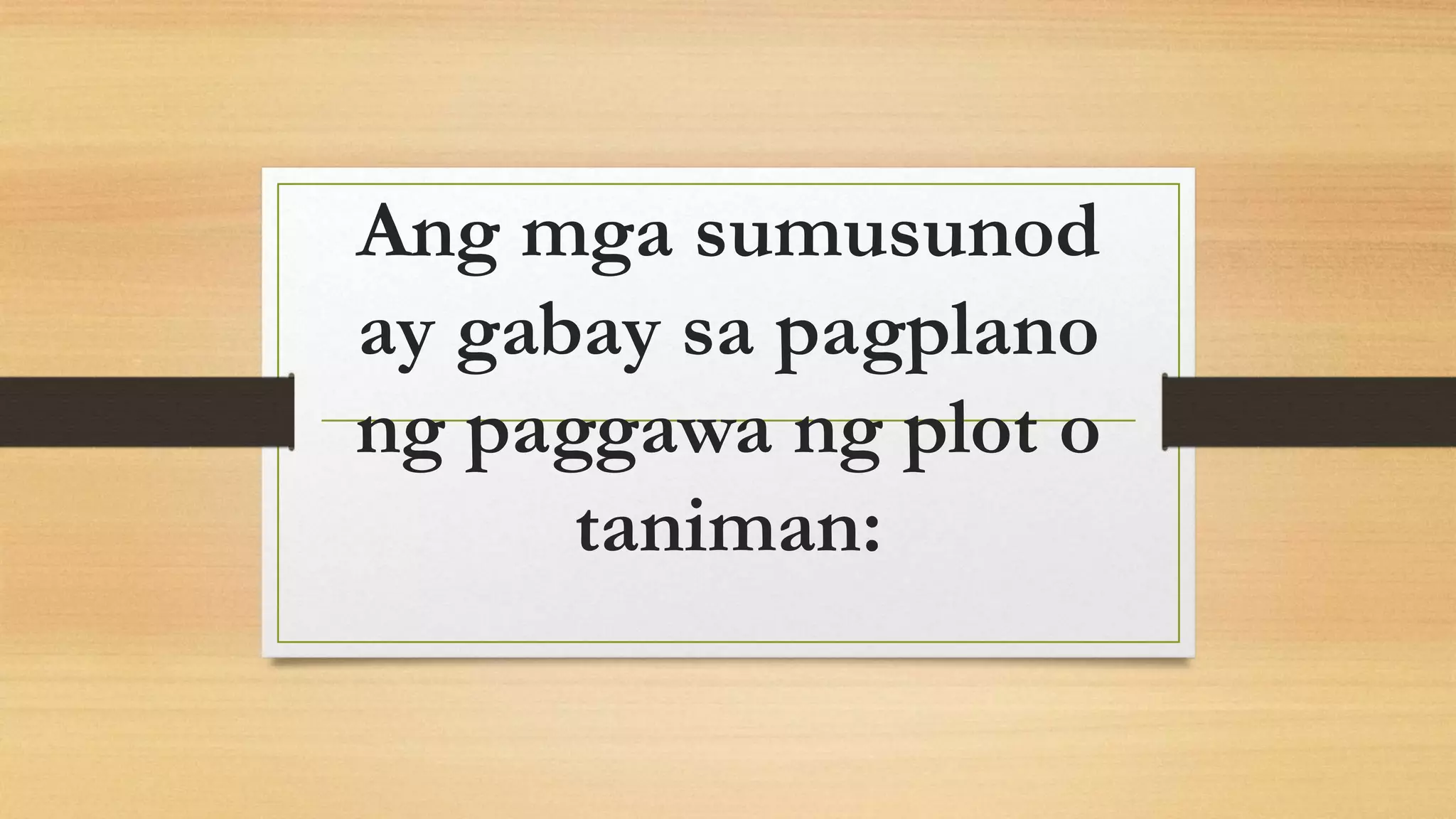 Paggawa ng plot | PPTX