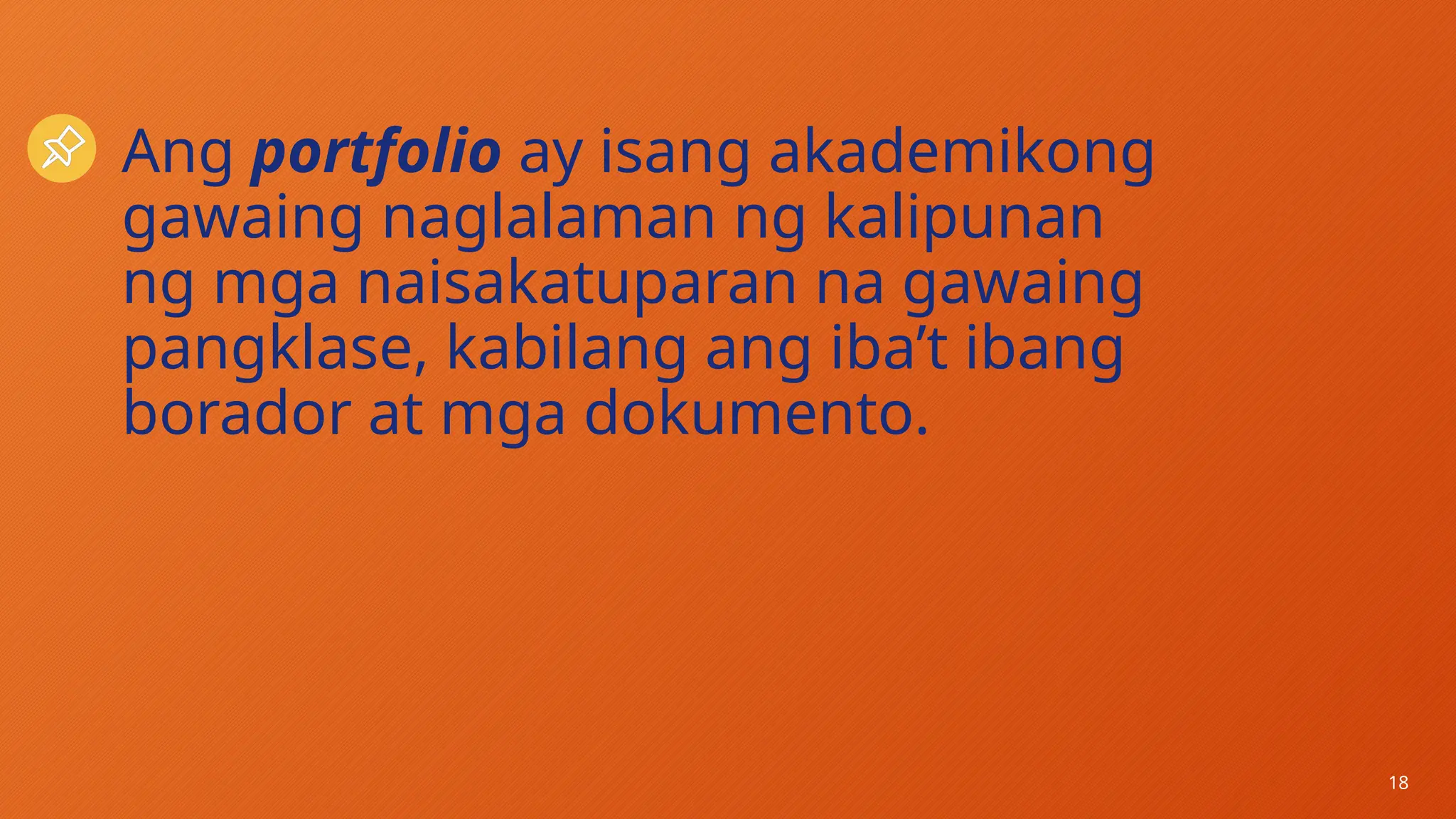 Paggawa ng Portfolio.fILIPINO SA PILING LARANG AKADpptx | PPTX