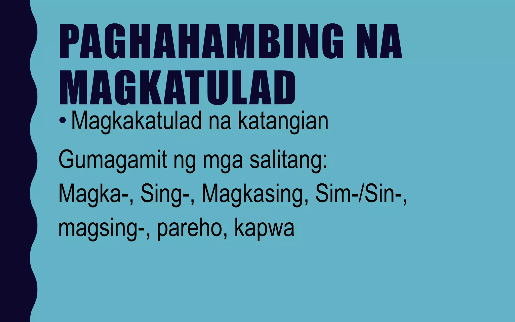 Filipino 8 Paghahambing | PPTX