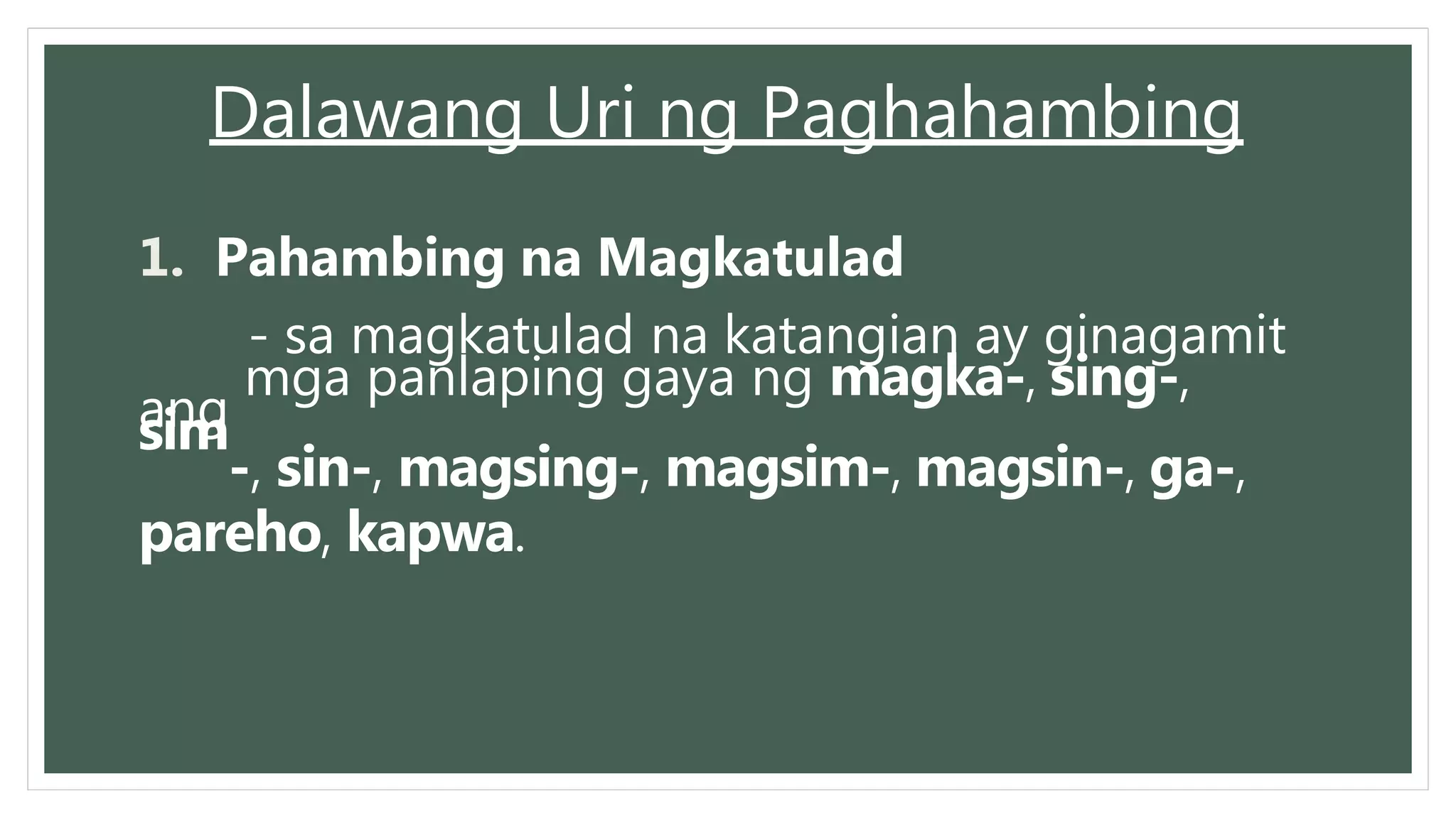 paghahambing-190915101841.pptx