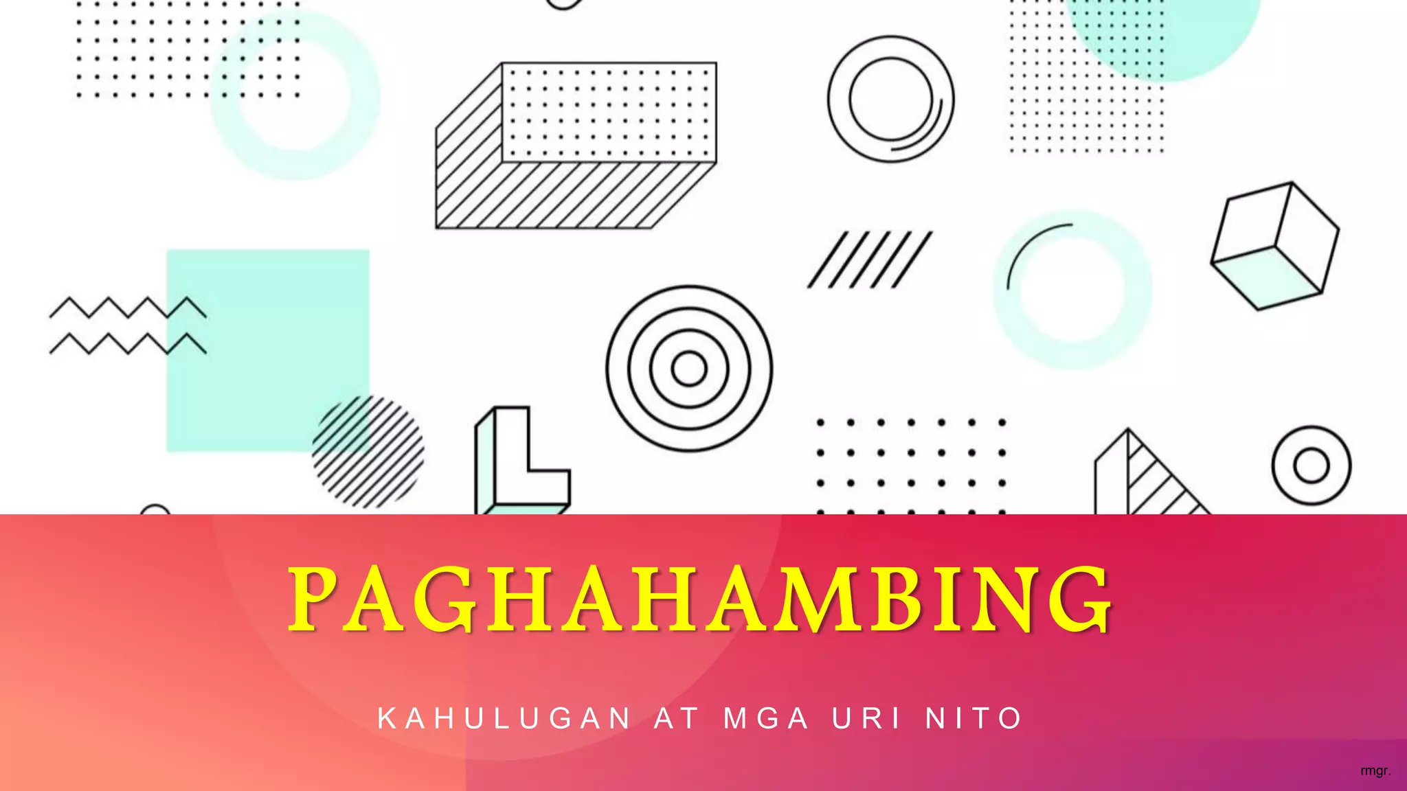 PAGHAHAMBING (Kahulugan at Dalawang Uri) | PPTX
