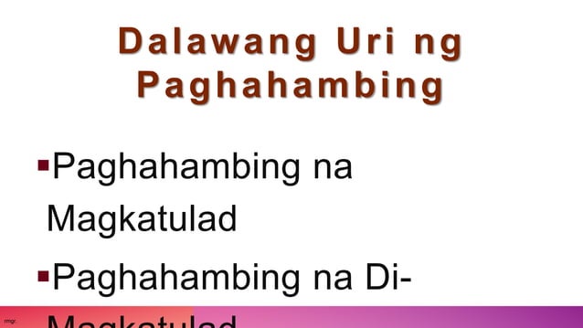 PAGHAHAMBING (Kahulugan at Dalawang Uri) | PPTX