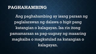 PAGHAHAMBING_FILIPINO EIGHT ............. | PPTX