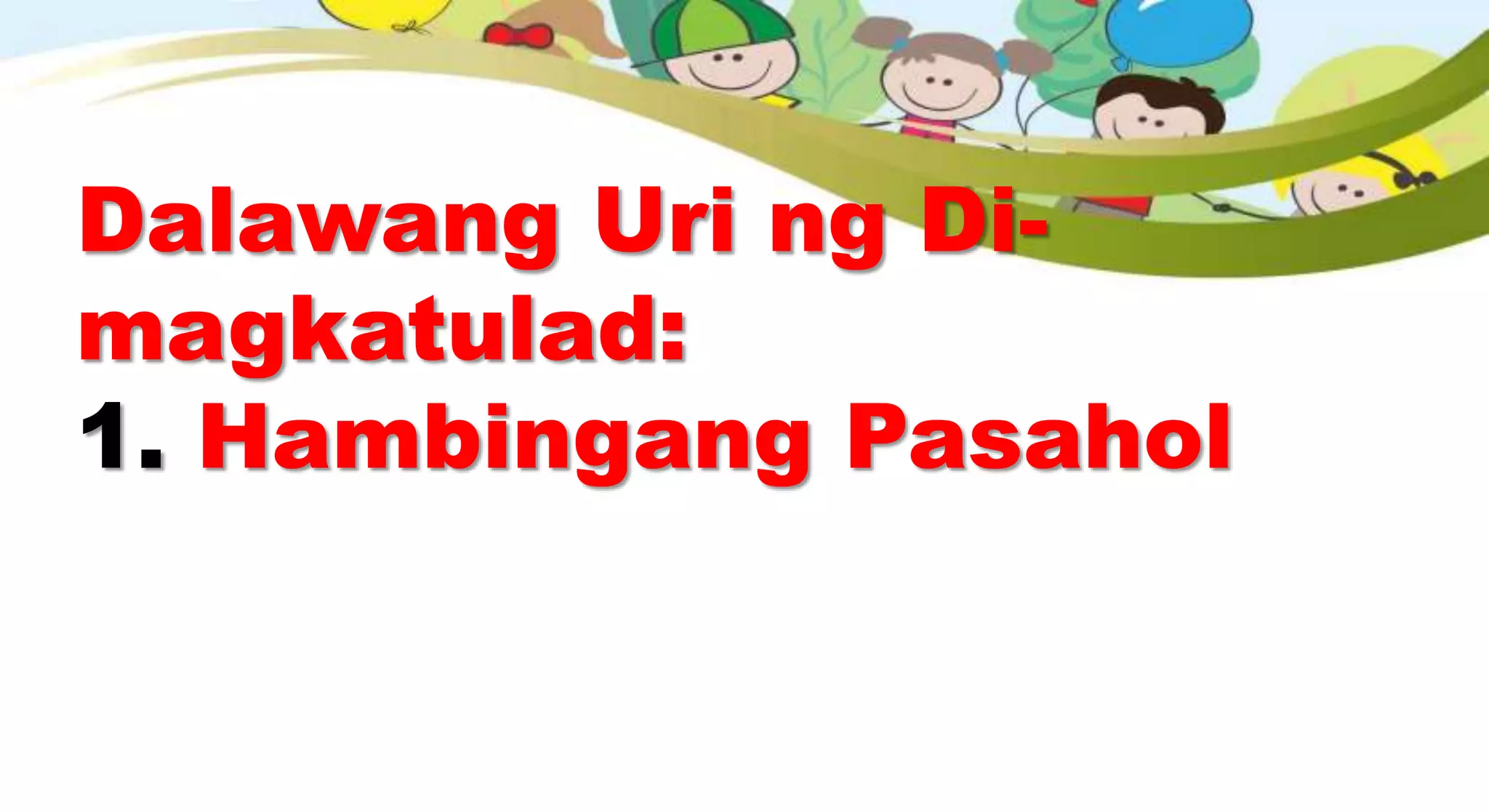 Paghahambing na magkatulad at di magkatulad | PPTX