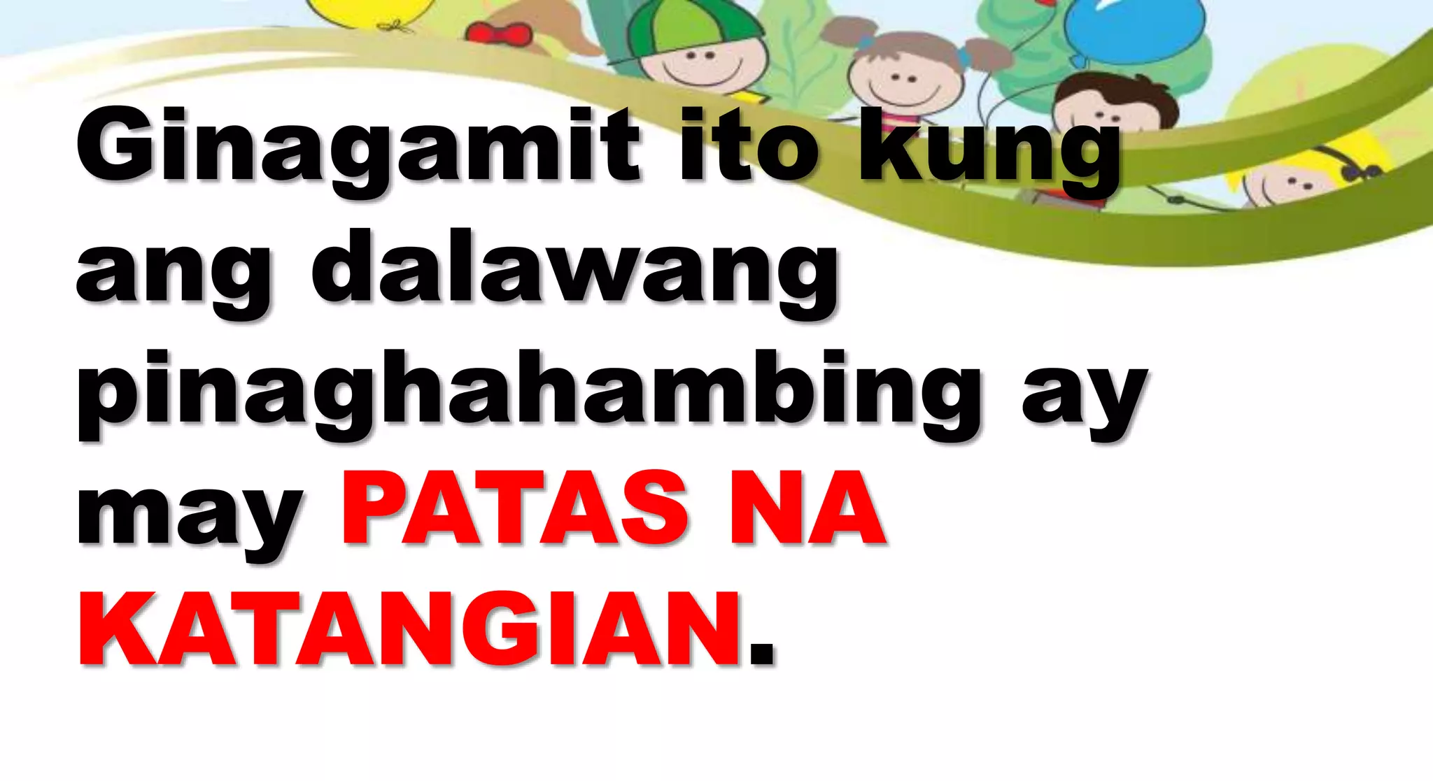 Paghahambing na magkatulad at di magkatulad | PPTX