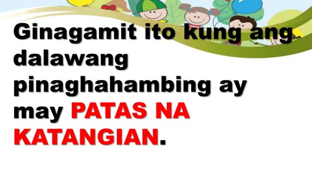 Paghahambing na magkatulad at di magkatulad | PPTX