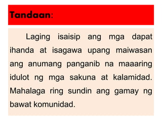 Paghahanda at Wastong Pagtugon sa mga Sakuna | PPTX