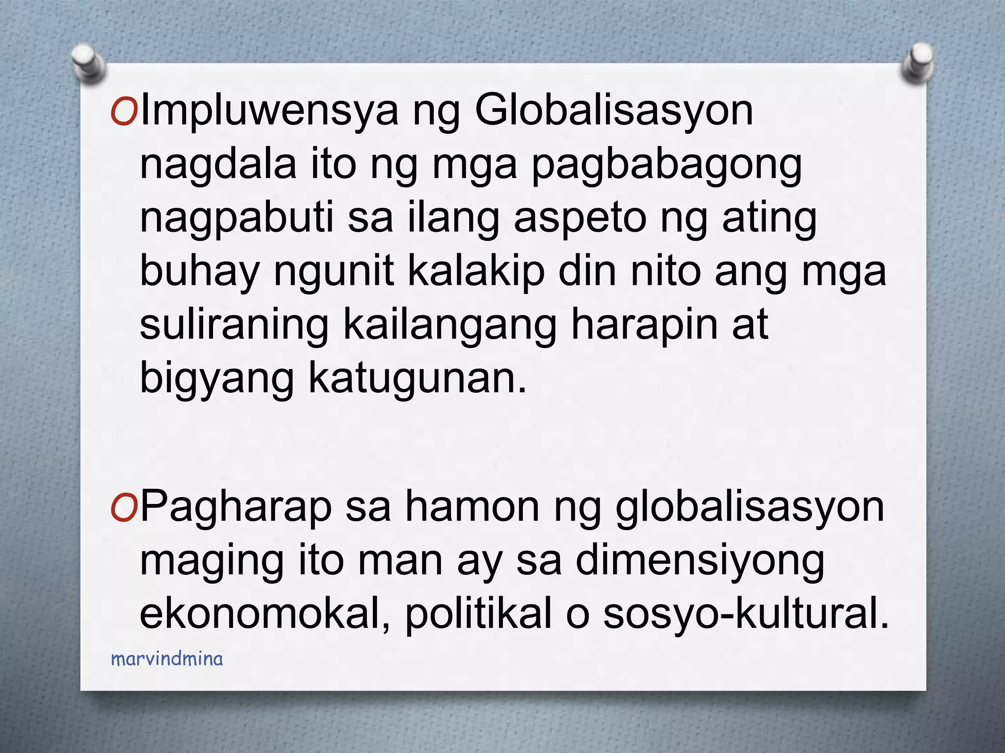 Pagharap sa Hamon ng Globalisasyon | PPTX