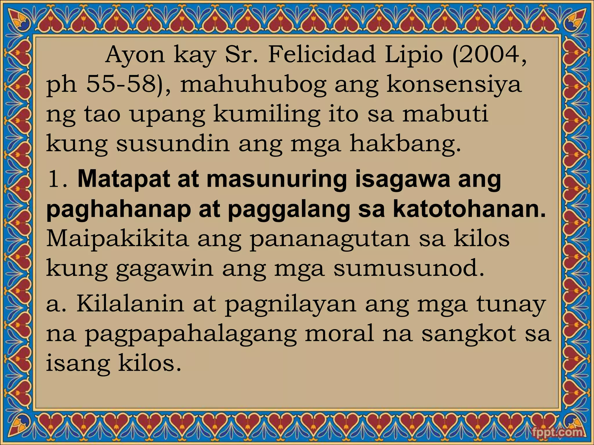 PAGHUBOG NG KONSENSYA BATAY SA LIKAS NA BATAS MORAL.ppt