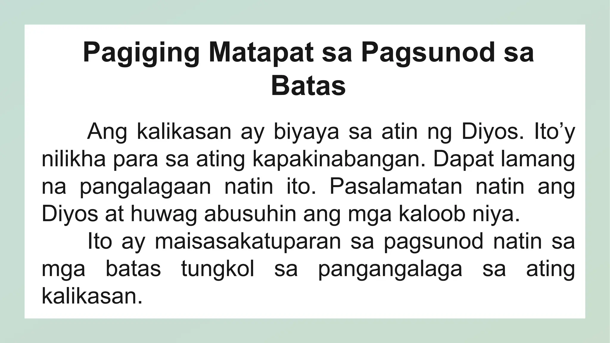Pagiging Matapat sa Pagsunod sa Batas.pptx