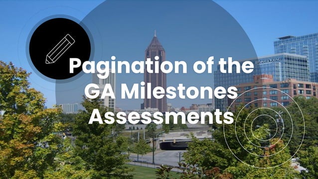 Pagination of the GA Milestones Assessments | PPT | Free Download