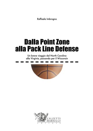 Pagine da dalla point zone alla pack line defense | PDF
