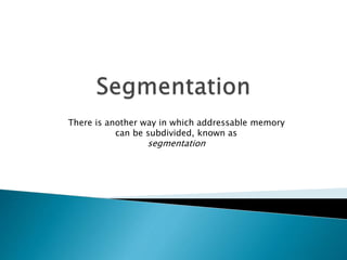 Paging and segmentation | PPTX