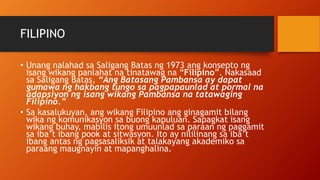 PAGKAKAIBA NG TAGALOG, PILIPINO, AT FILIPINO by Angela.pptx