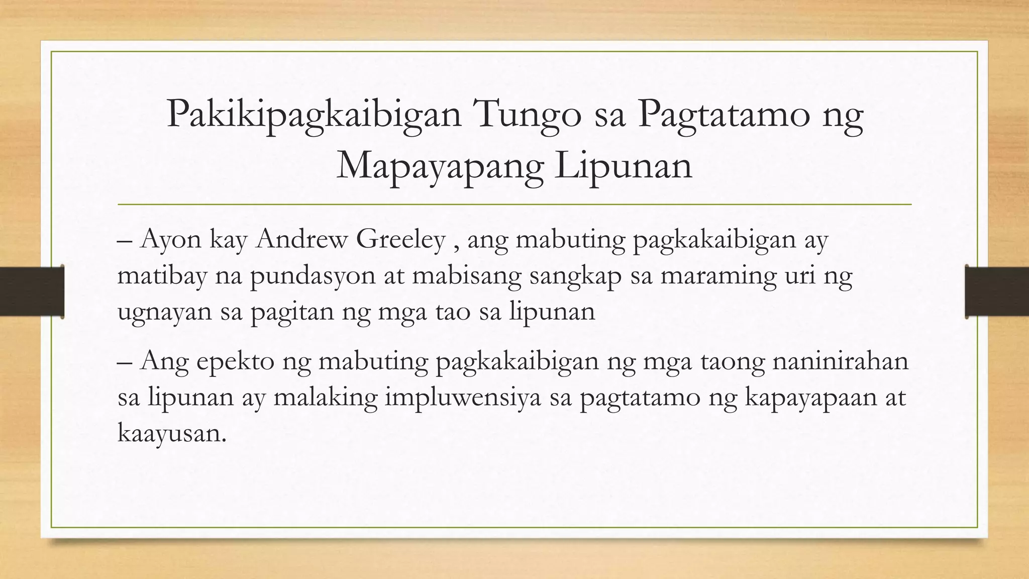 Pagkakaibigan | PPTX