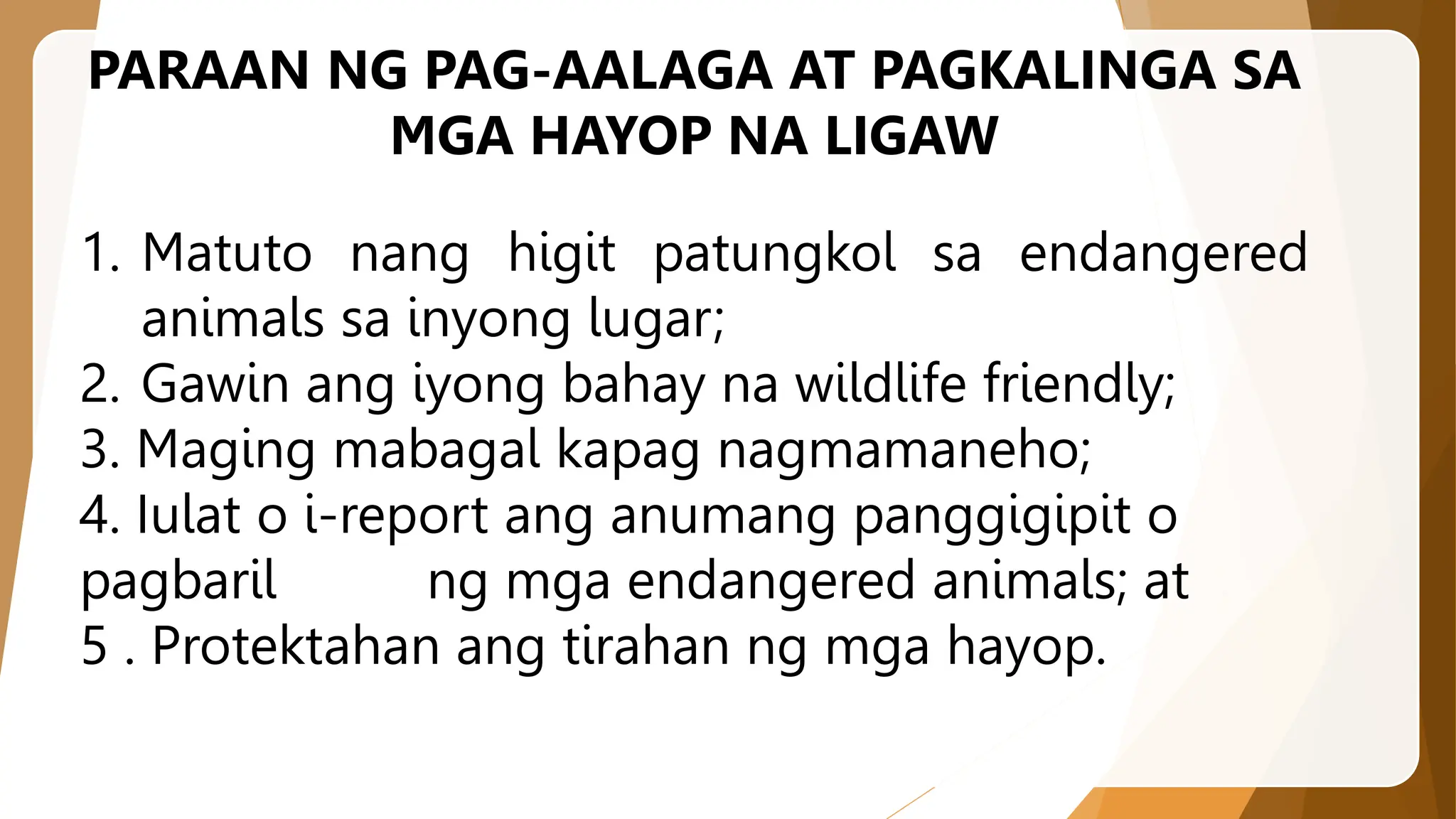 Pagkalinga sa mga Hayop na Ligaw o Endangered Species PPT.pptx