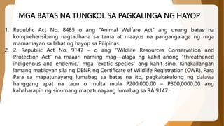 Pagkalinga sa mga Hayop na Ligaw o Endangered Species PPT.pptx