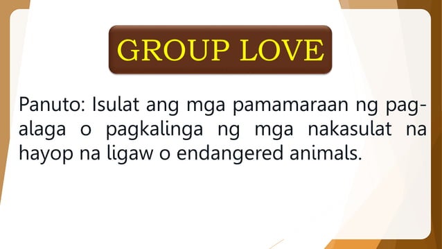 Pagkalinga sa mga Hayop na Ligaw o Endangered Species PPT.pptx