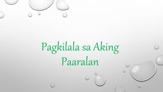 Pagkilala sa Aking Paaralan | PPTX