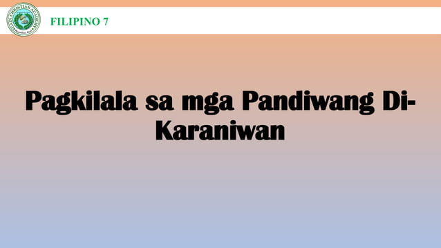 Pagkilala sa mga Pandiwang Di-Karaniwan.pptx