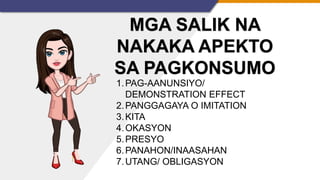 PAGKONSUMO. 2nd qtr lesson ekonomiks 9 araling panlipunan | PPTX