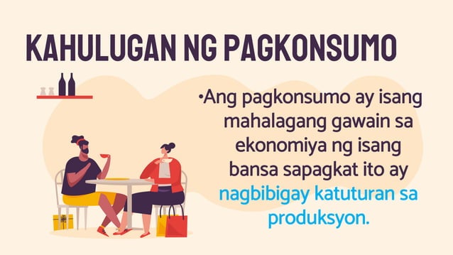 Pagkonsumo (Konsepto at mga Salik) | PPTX