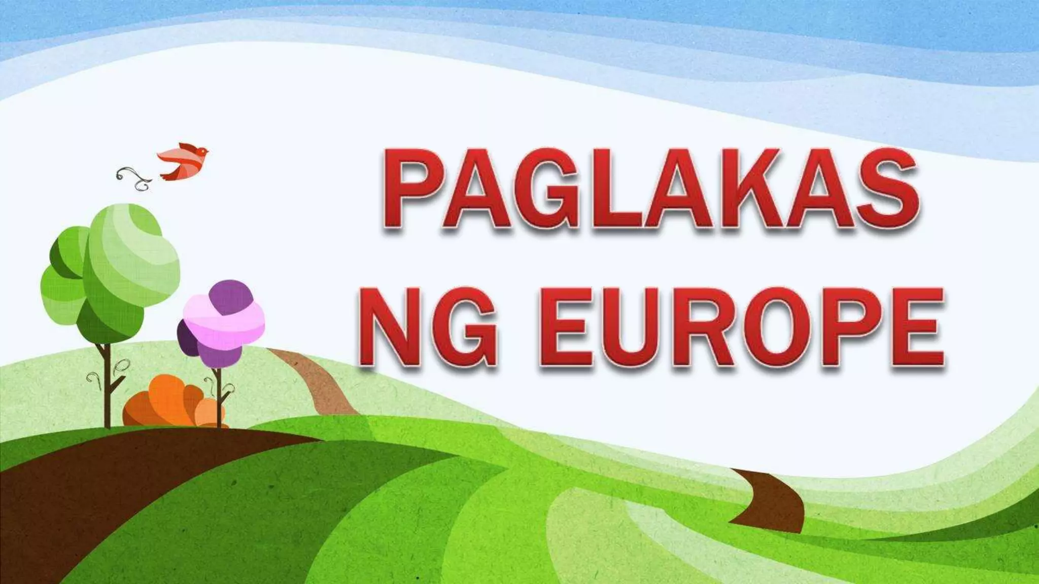 Paglakas ng Europe | PPTX