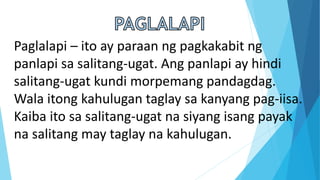 Paglalapi | PPTX