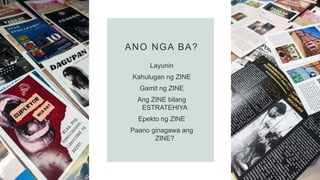 PAGSULAT NG MGA AKADEMIKONGN SULATIN AT PAGLIKHA NG ZINES | PPTX