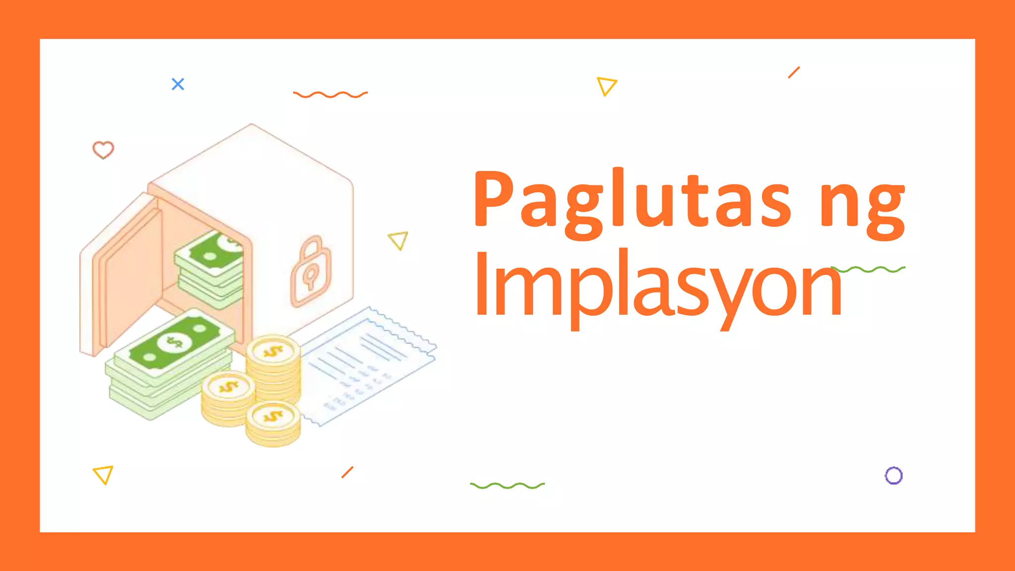 Paglutas-Sa-Implasyon.pptx