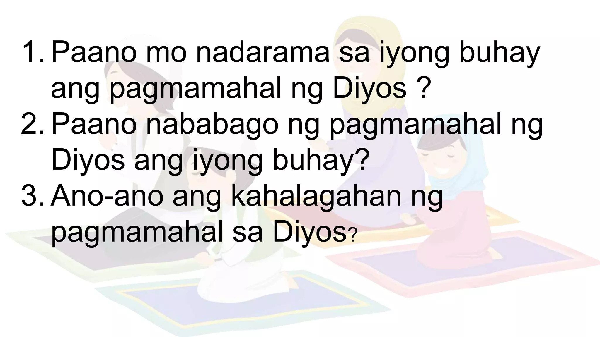 Pagmamahal-sa-Diyos-Wks.3-4.pptx