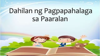 Pagpapahalaga sa Paaralan | PPTX