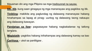 Pagpapahalaga at Pagmamalaki sa Kulturang Pilipino | PPTX