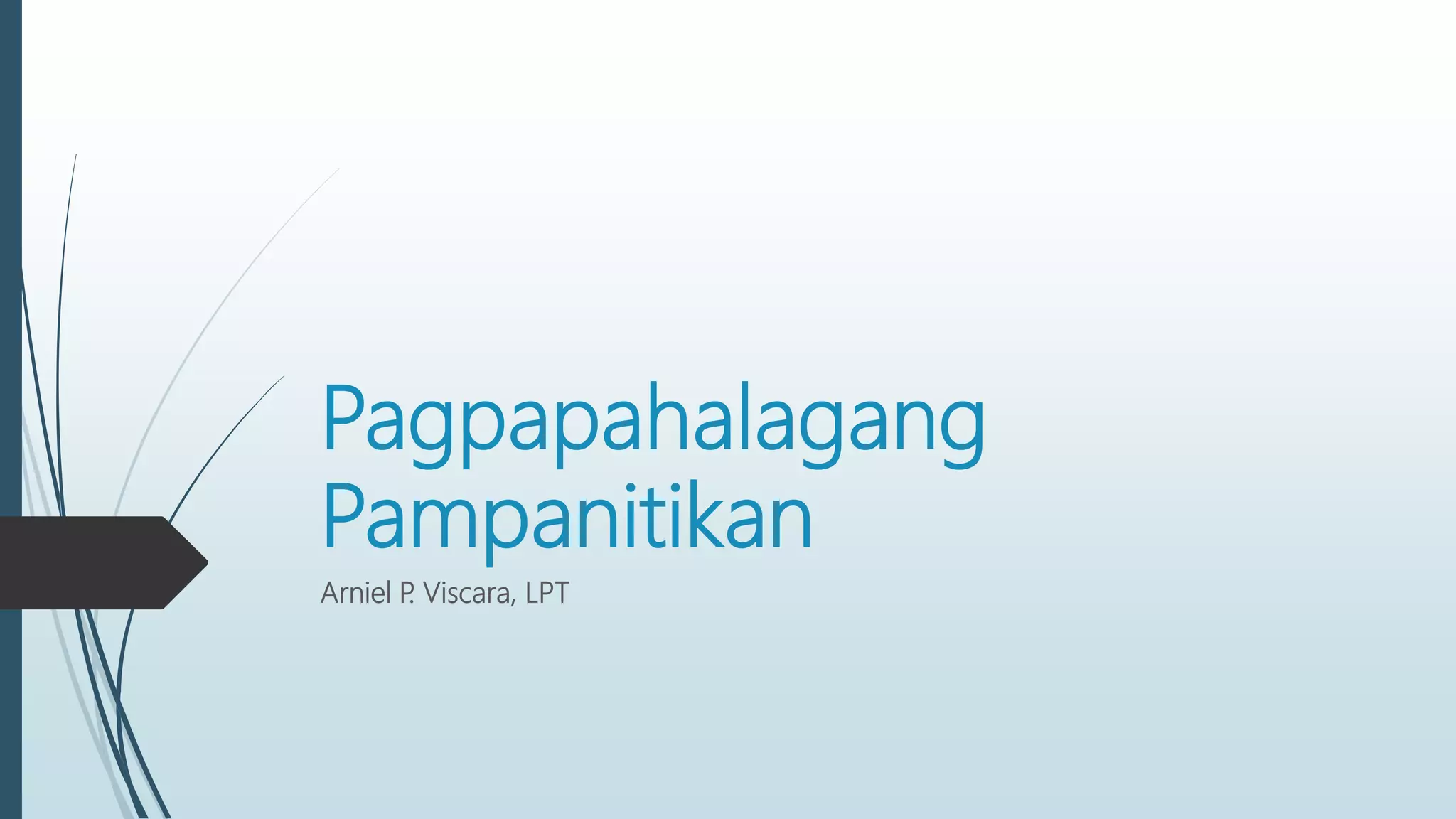 Pagpapahalagang pampanitikan | PPTX