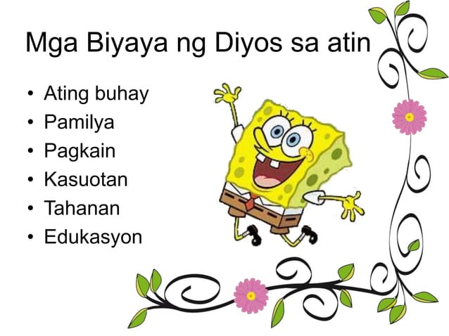Pagpapahalaga sa mga Biyaya ng Diyos | PPT Pagpapahalaga sa mga Biyaya ng Diyos | PPT