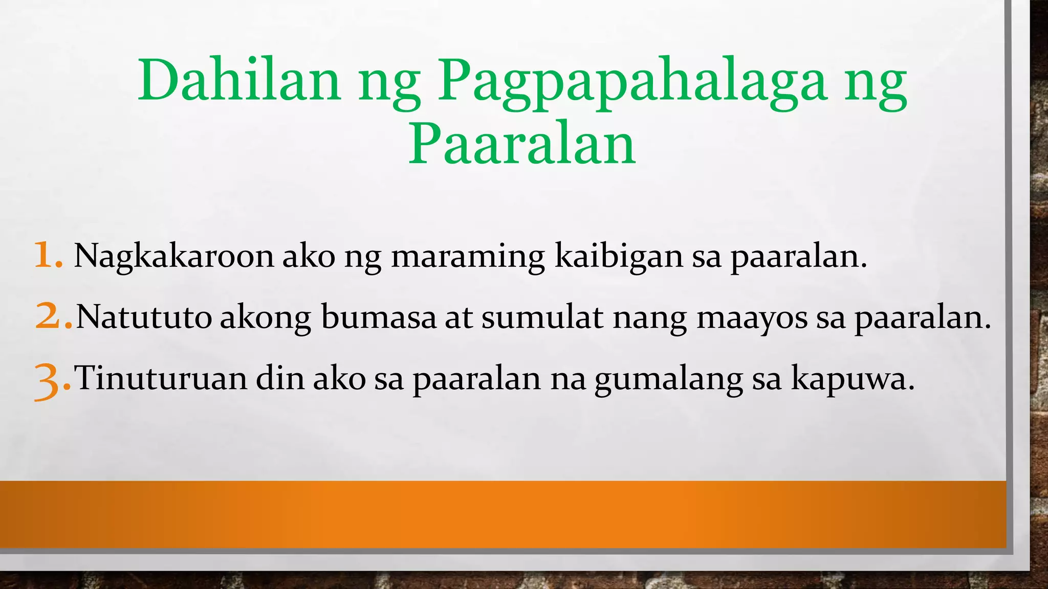 Pagpapahalaga sa Paaralan | PPTX
