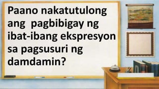 PAGPAPAHAYAG-NG-EMOSYON (1).pptx