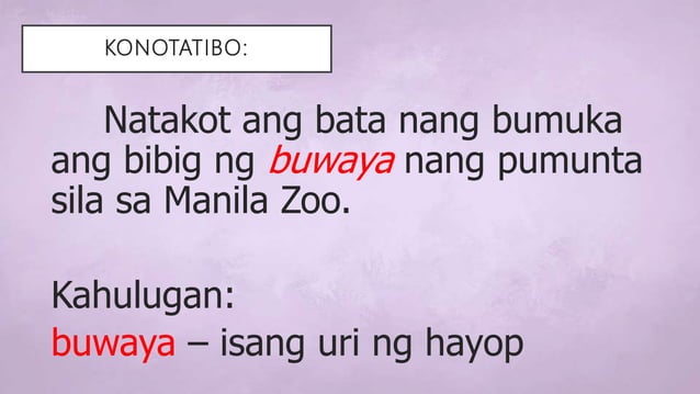 Pagpapakahulugang Denotatibo at Konotatibo | PPSX