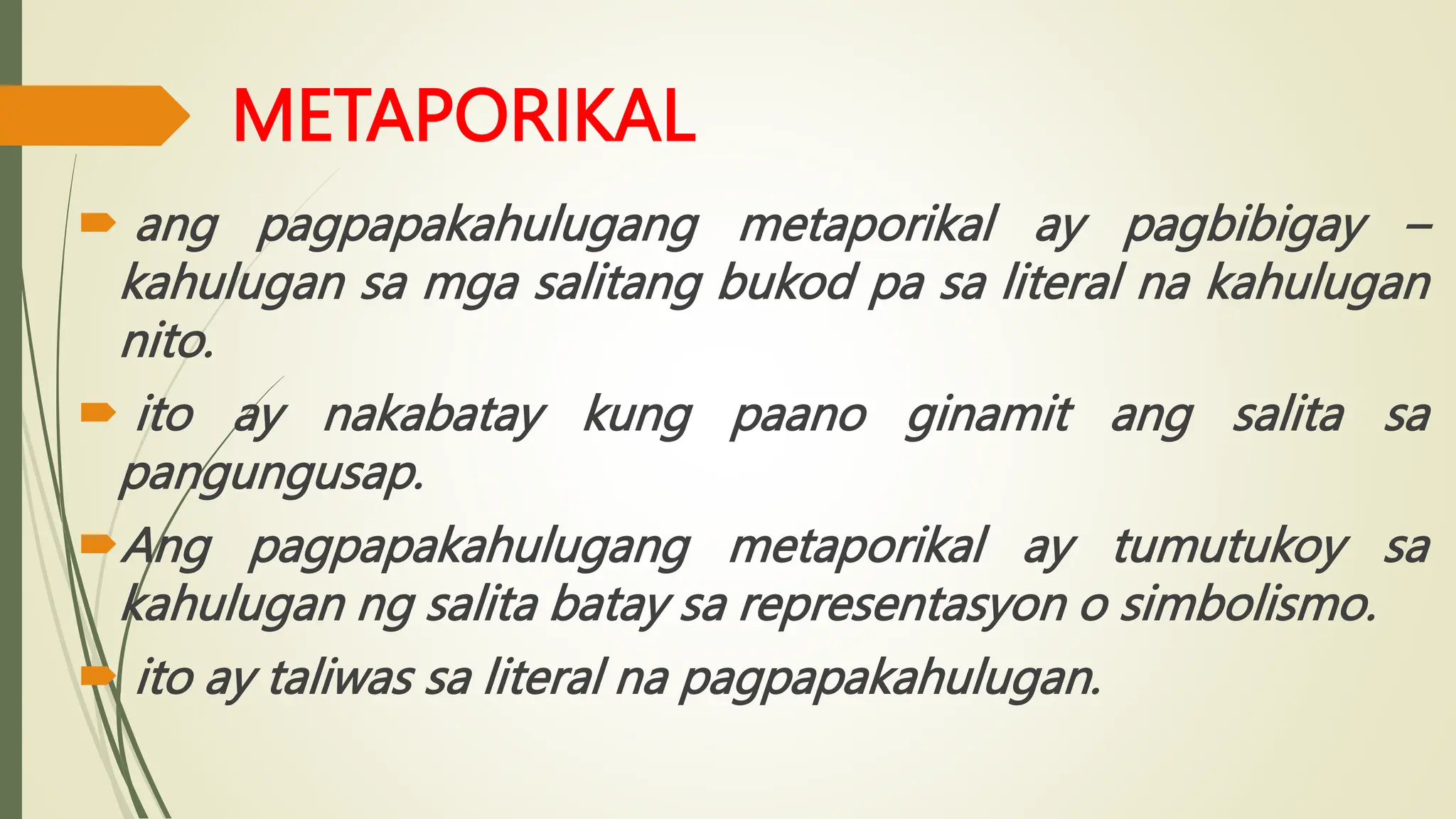 PAGPAPAKAHULUGANG METAPORIKAL.pptx