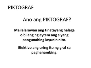 Pagpapakahulugan sa mga grafik na pantulong copy | PPTX