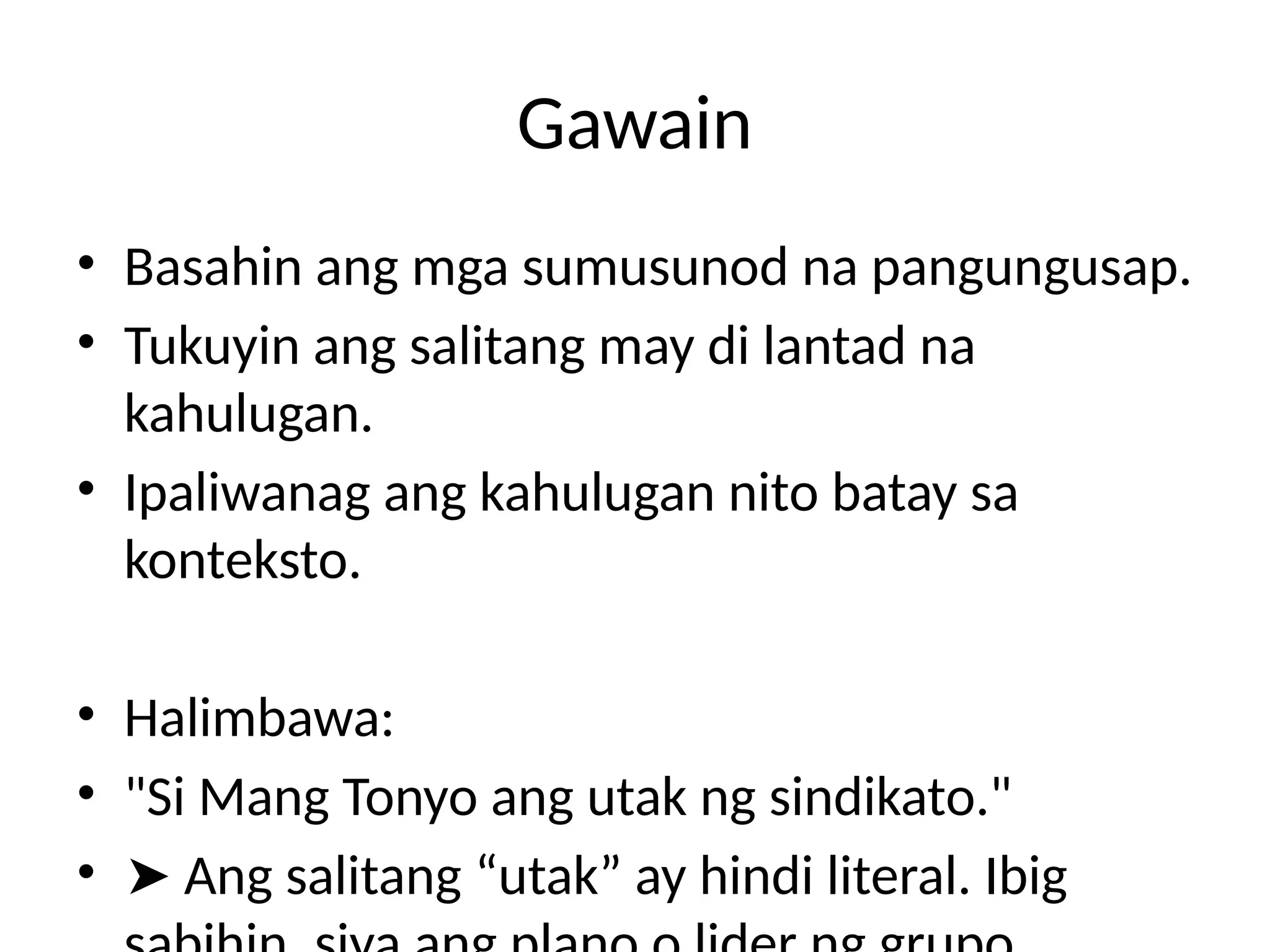 Pagpapakahulugan_sa_mga_Salitang_Di_Lantad_ang_Kahulugan.pptx