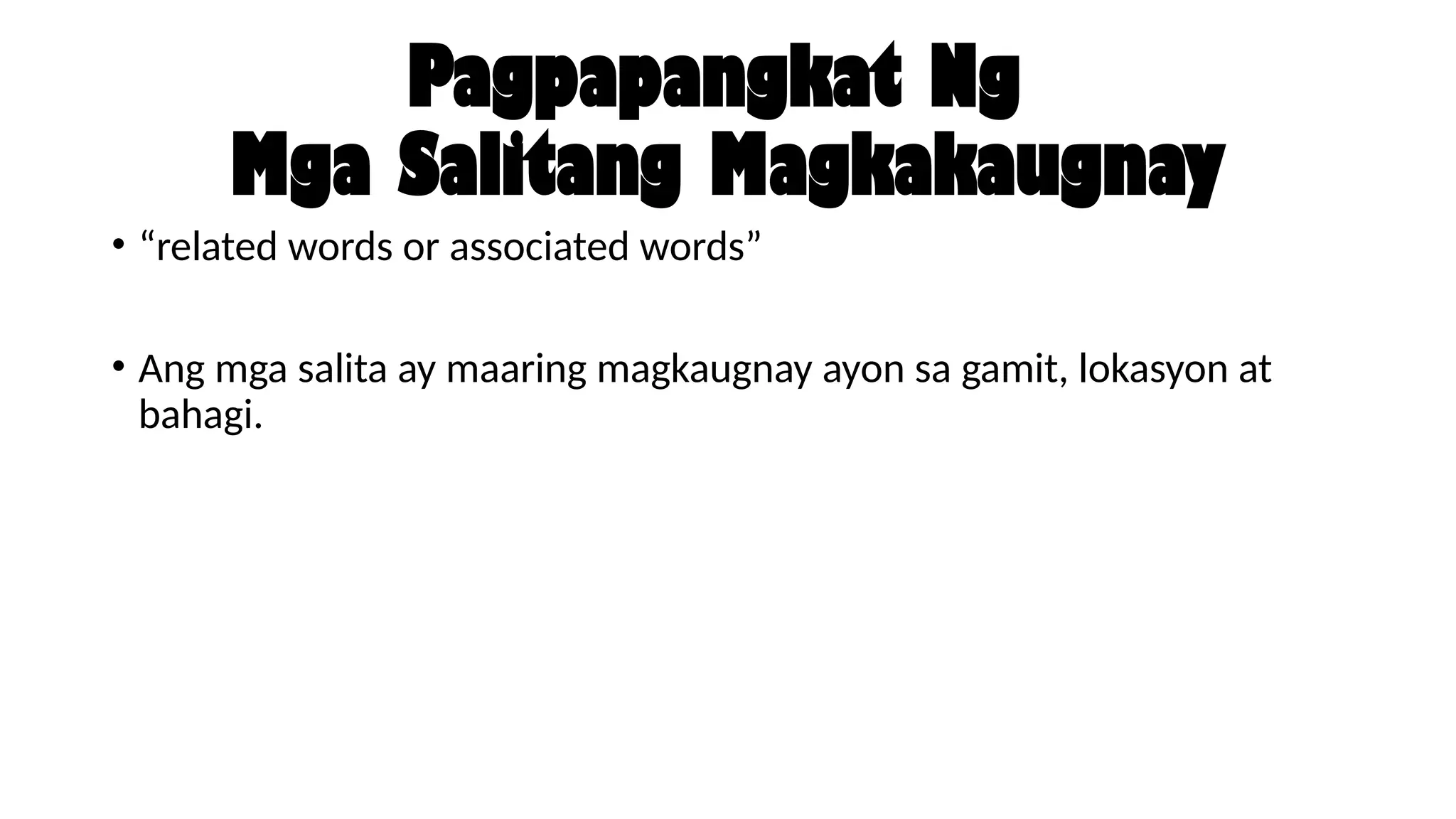 Pagpapangkat ng mga Salita sa filipinopptx | PPTX
