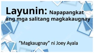 Pagpapangkat ng mga Salita at iba papptx | PPTX