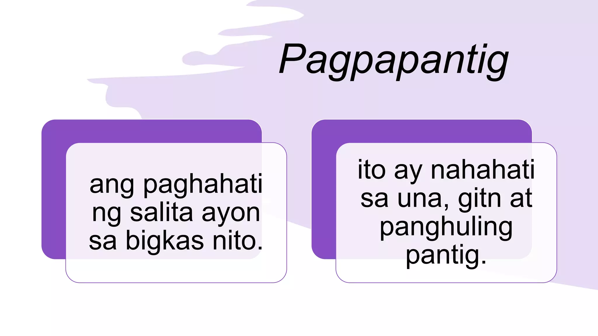 Pagpapantig | PPTX