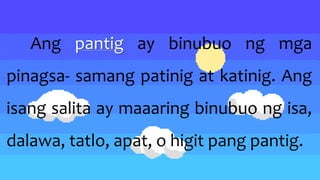 Pagpapantig | PPTX