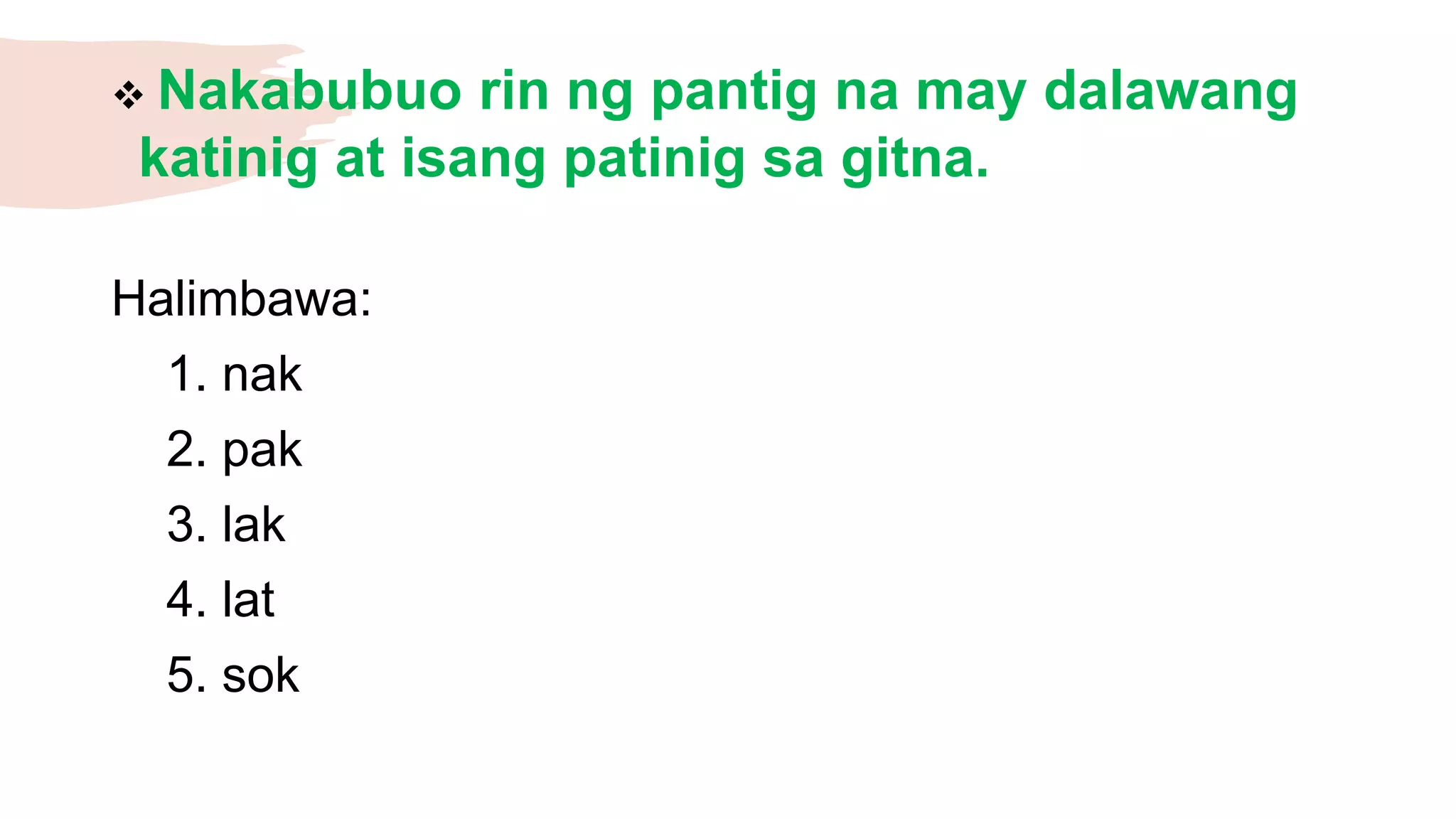 Pagpapantig at Pagbuo ng mga Salita | PPTX
