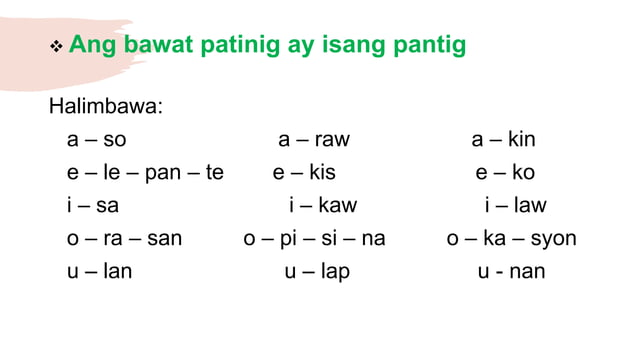 Pagpapantig at Pagbuo ng mga Salita | PPTX