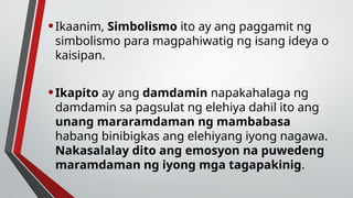 Pagpapasidhi ng Damdamin Filipino 9 Quarter 3 | PPTX