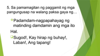 Pagpapasidhi ng Damdamin at mga halimbawa | PPTX